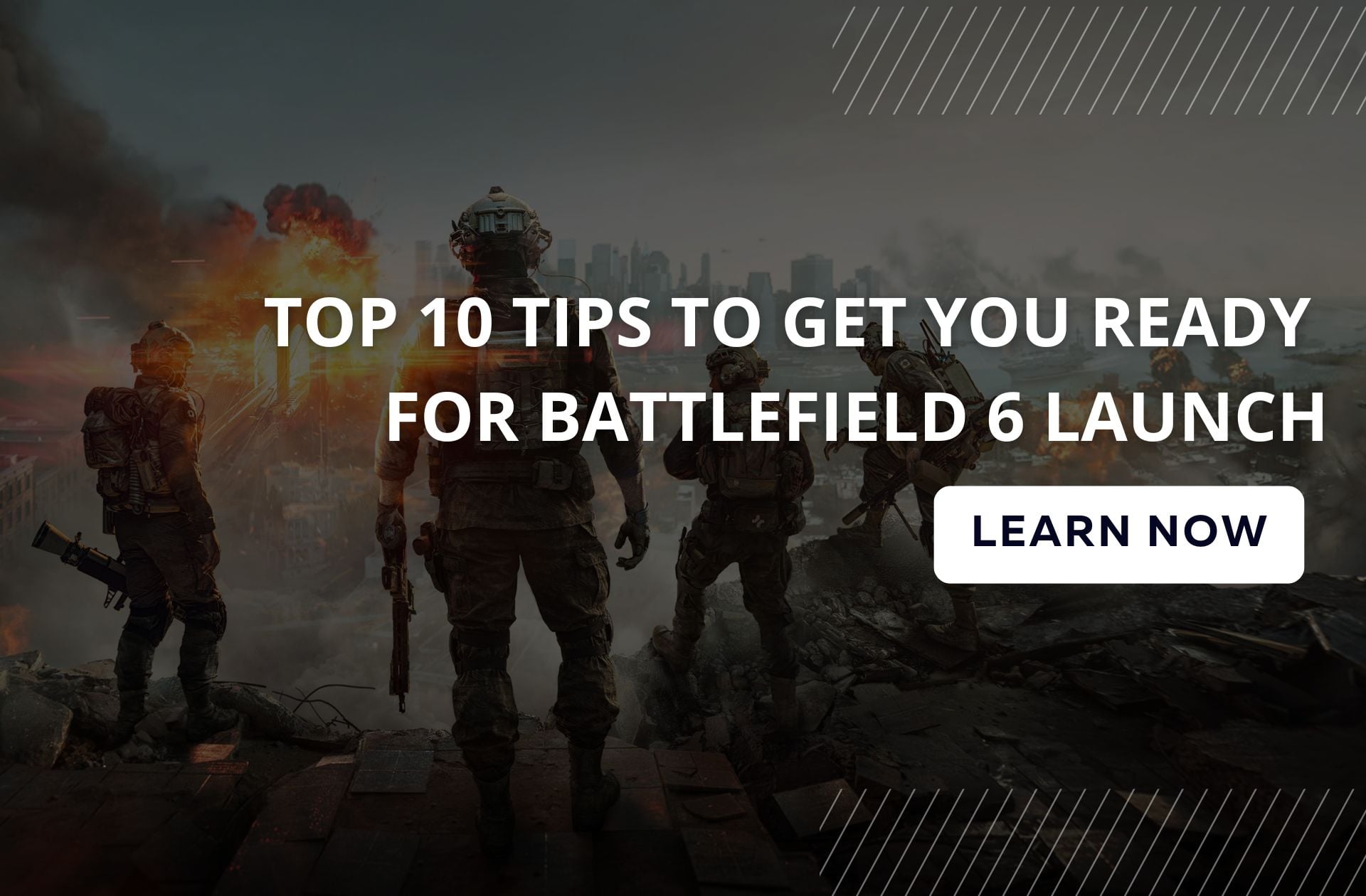 Top 10 Tips To Get You Ready For Battlefield 6 Launch